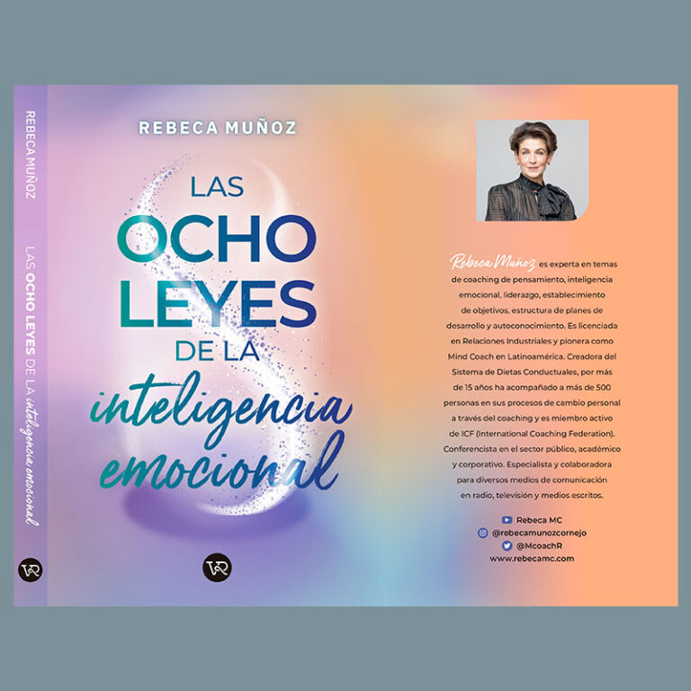 Las ocho leyes de la inteligencia emocional - Rebeca Muñoz Cornejo